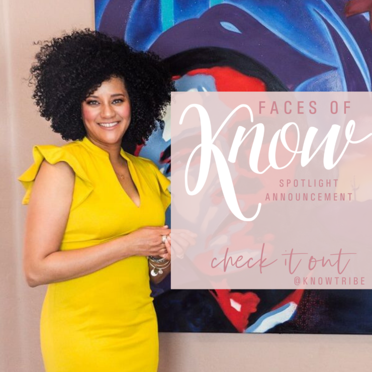 Faces of KNOW: Latasha Causey - KNOW Women