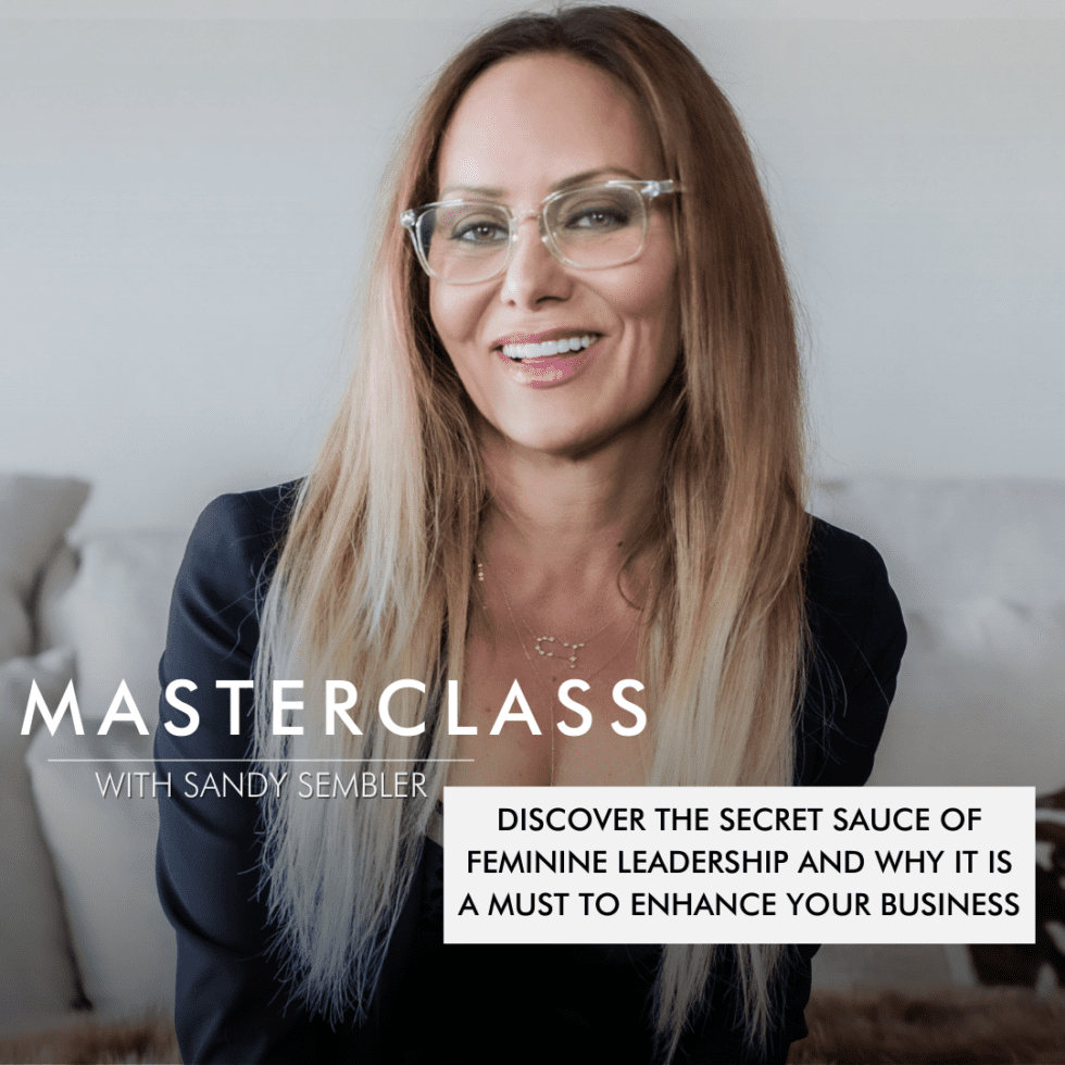 KNOW Member Masterclass: Discover the Secret Sauce of Feminine Leadership and Why It Is a Must ...
