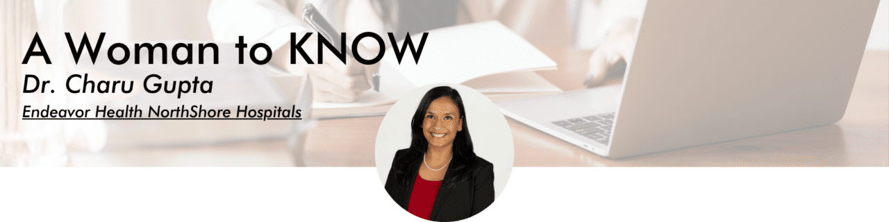 A Woman to KNOW: Charu Gupta - KNOW Women